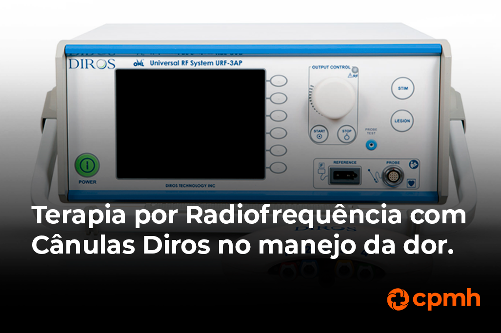 Terapia de Radiofrequência com Cânulas Diros para Dor | CPMH Digital